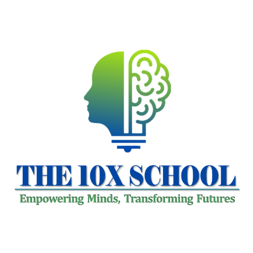 The 10X School